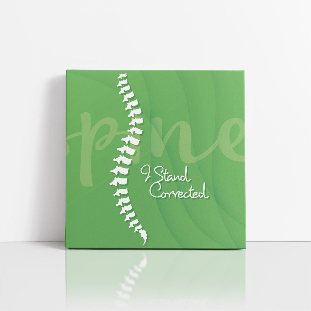 Chiropractic Poster: I Stand Corrected - Green Canvas Wrap ...